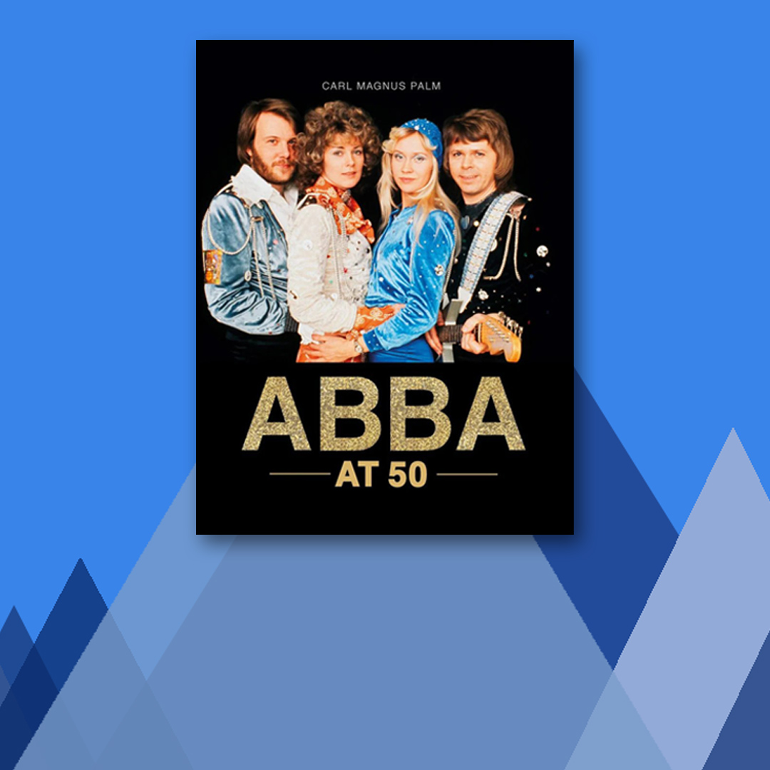 Competition: Win Stunning New Book 'ABBA AT 50' - The Recs